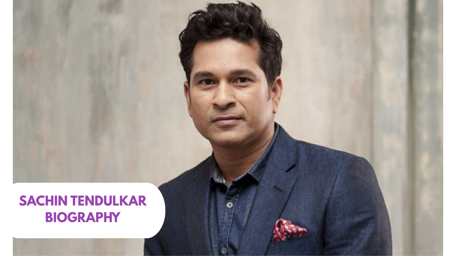 Sachin Tendulkar Biography: Age, Height, Wife, Records, Retirement ...
